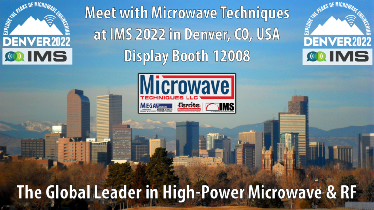 IMS 2022 | Microwave Techniques to Attend | IEEE MTT-S | IMS